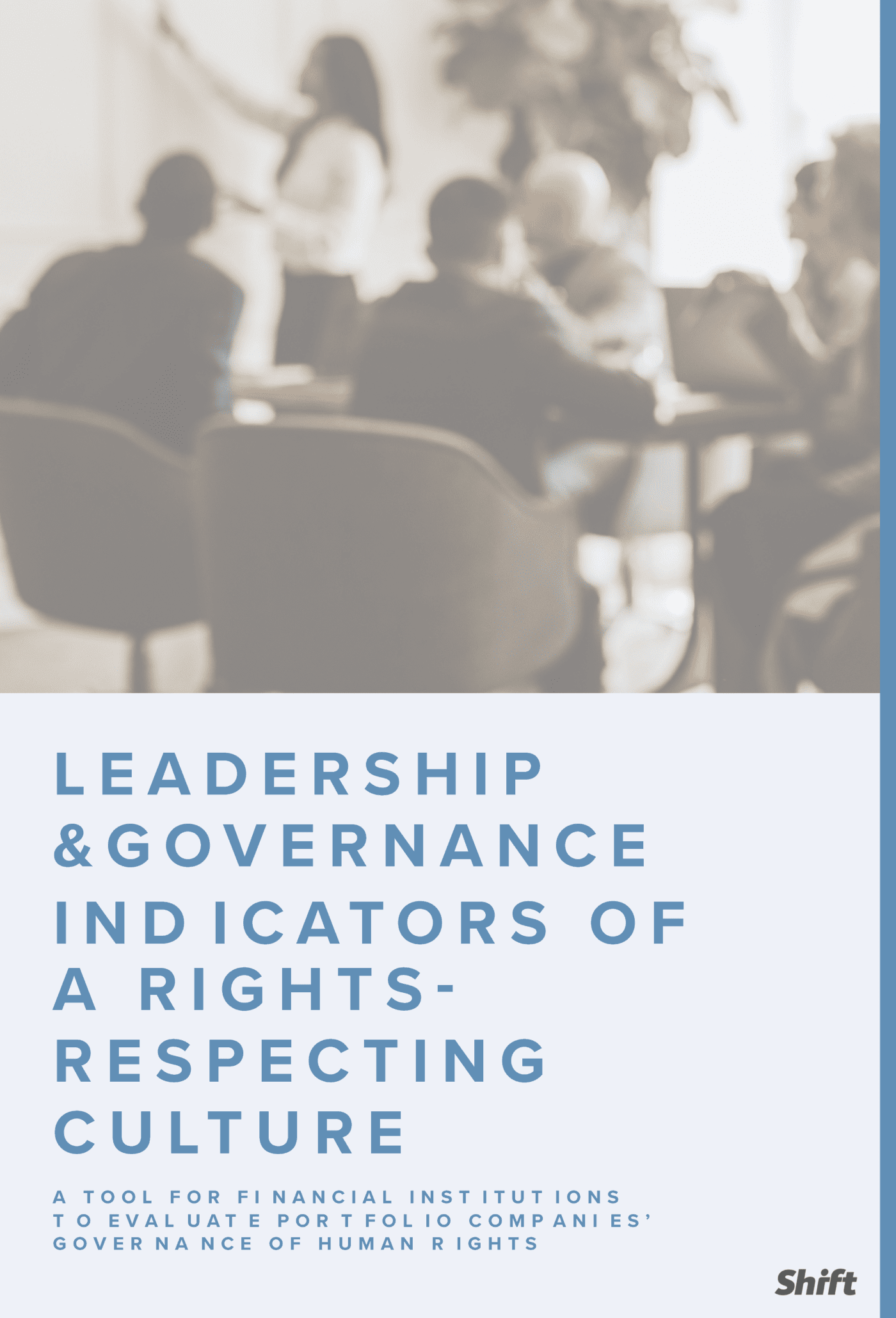 Enhancing the S in ESG: Tools for Investors and Lenders to Drive Better ...